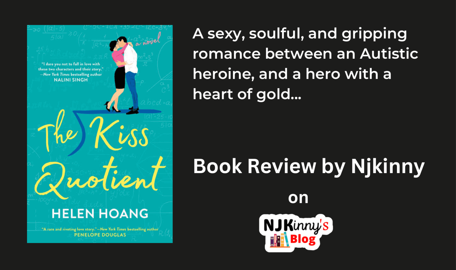 The Kiss Quotient | Helen Hoang | Book Review | Soulful, Sexy, and ...