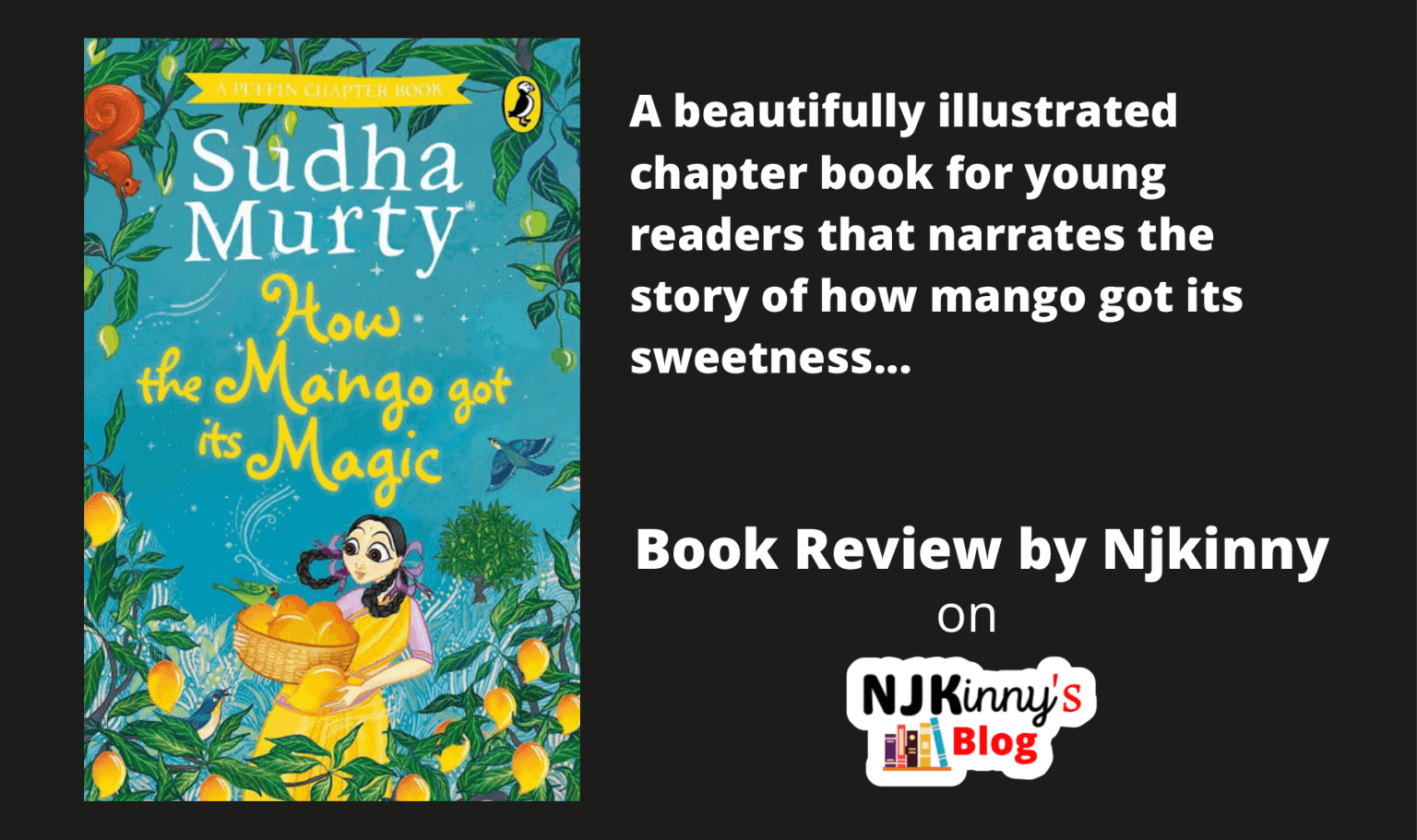 How the Mango Got Its Magic | Sudha Murty | Book Review | Njkinny's Blog